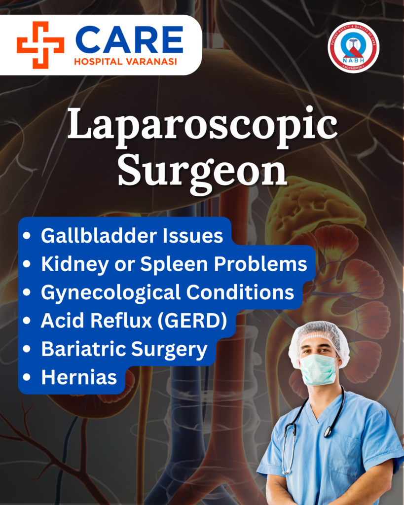 Laparoscopic Surgery in Varanasi | Minimally Invasive Care| Care Hospital